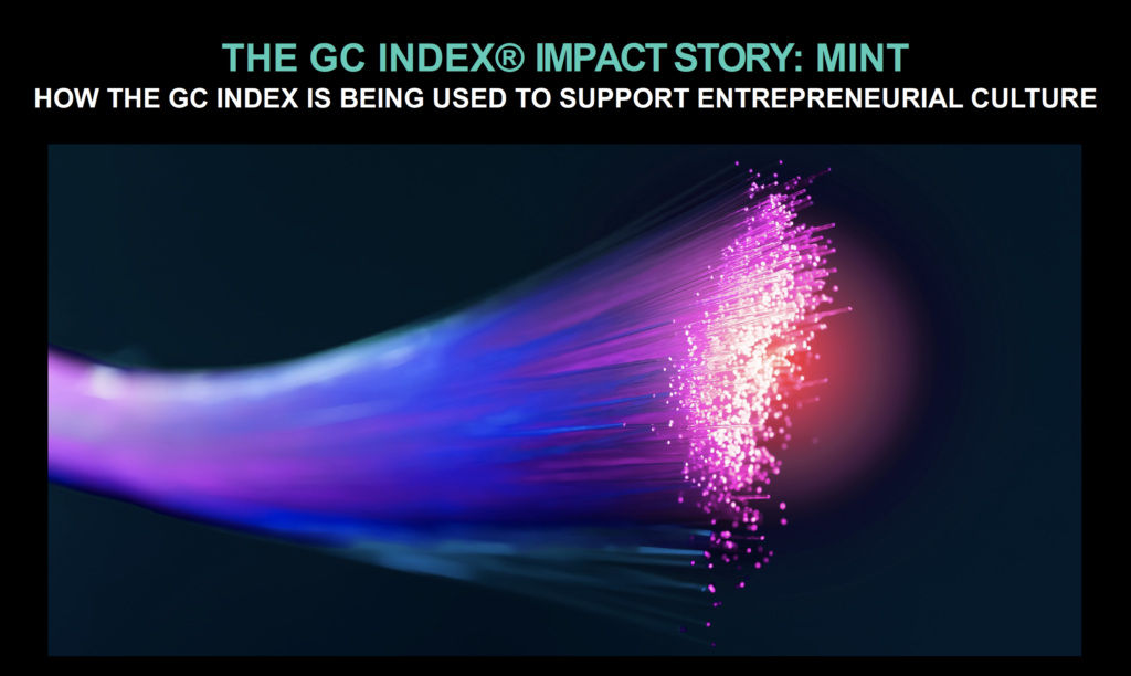 HOW THE GC INDEX IS BEING USED TO SUPPORT ENTREPRENEURIAL CULTURE | The ...
